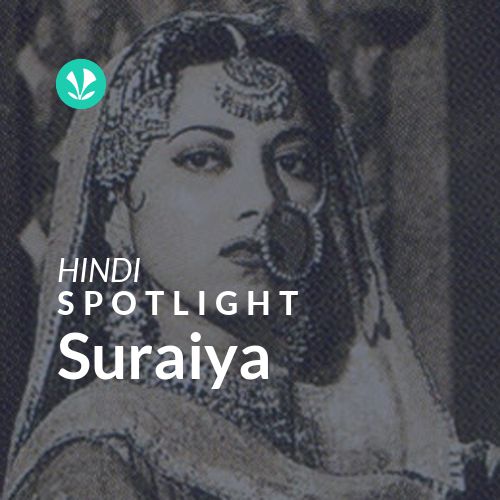Suraiya - Spotlight - Latest Songs Online - JioSaavn