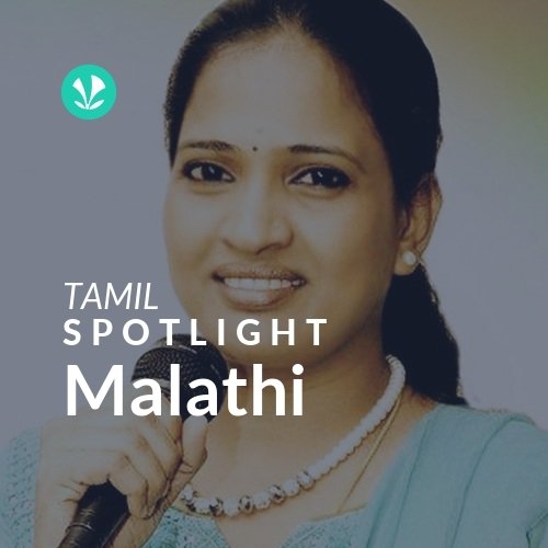 Malathi - Spotlight - Latest Tamil Songs Online - JioSaavn