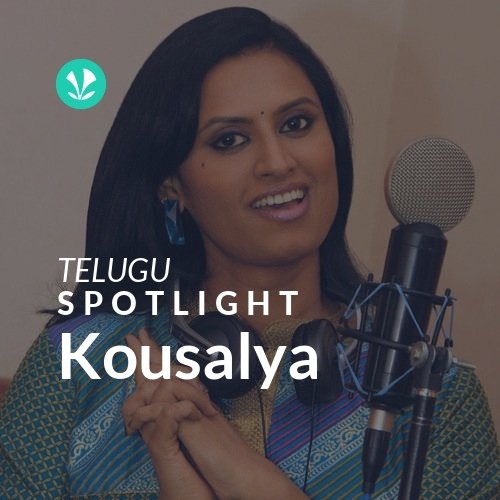 Kousalya - Spotlight - Latest Songs Online - JioSaavn