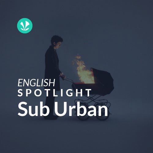Sub Urban - Spotlight - Latest Songs Online - JioSaavn