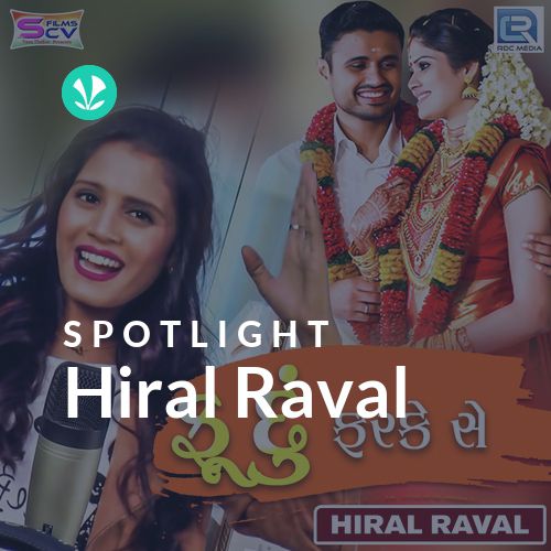 Hiral Raval - Spotlight - Latest Gujarati Songs Online - JioSaavn